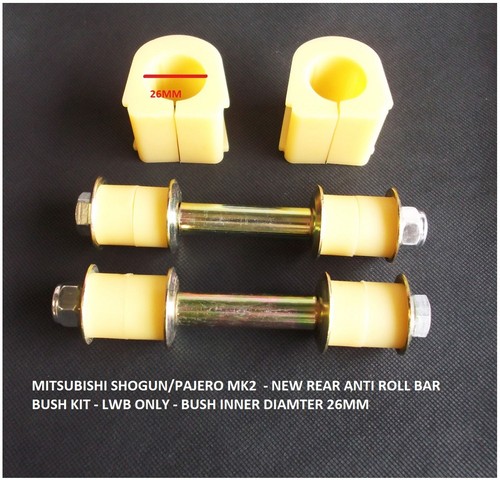 FOR MITSUBISHI PAJERO SHOGUN NEW REAR ANTI ROLL Bar BUSH KIT LWB 91-99 ...