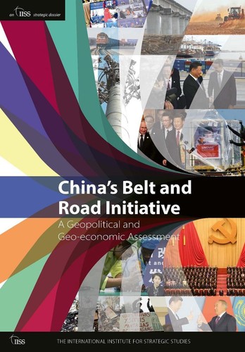 Chinas Belt and Road Initiative: A Geopolitical and Geo-economic ...