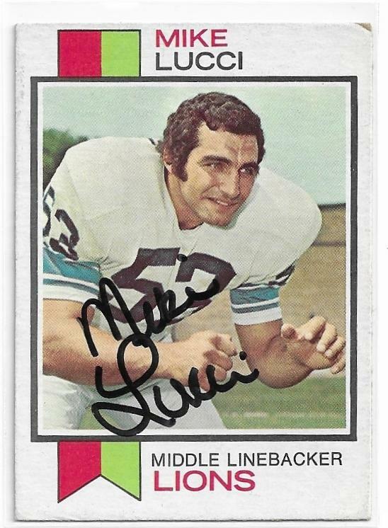 MIKE LUCCI Autographed Signed 1973 Topps Football card #195 Detroit ...