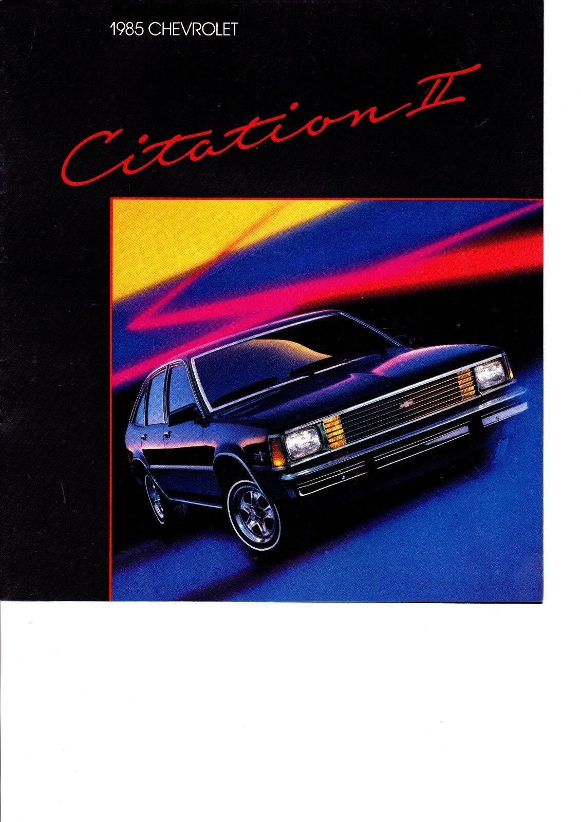 1985 Chevy CITATION 2 II Brochure / Catalog with Color Chart: X-11,X11 ...