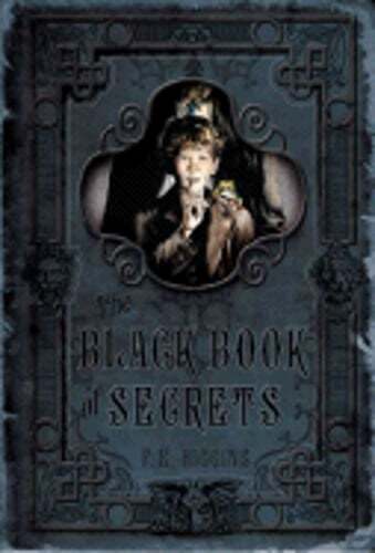 The Black Book of Secrets by F E Higgins: New 9780312368449| eBay