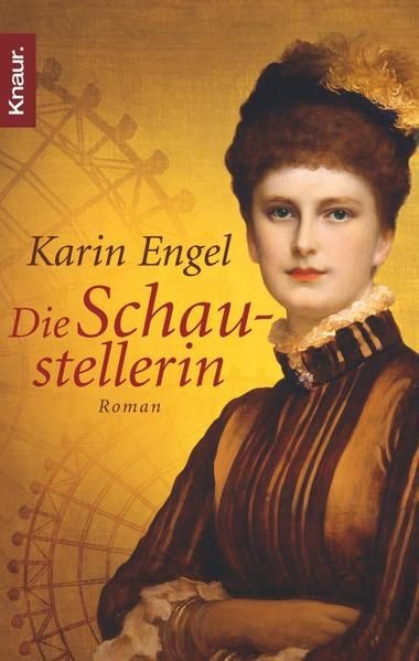 Die Schaustellerin: Roman Roman Engel, Karin: | eBay.de