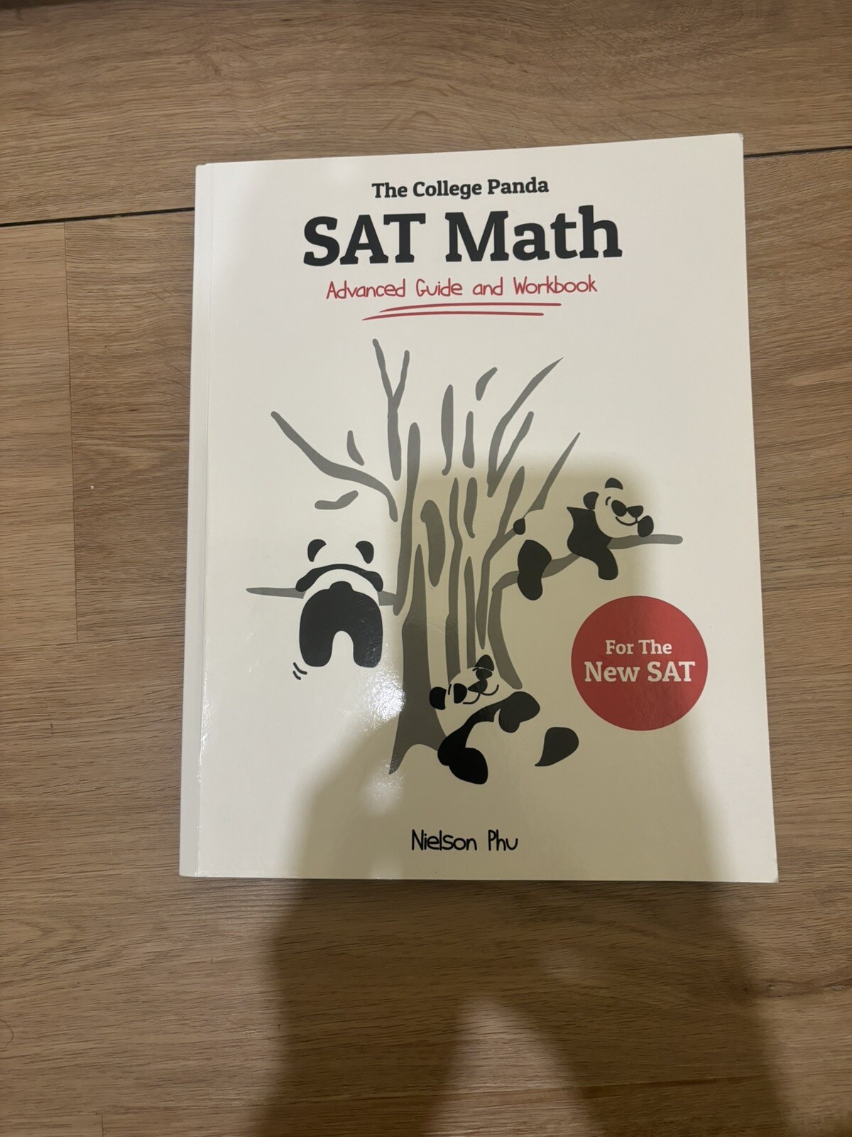 The College Panda's SAT Math : An Advanced Guide from a Perfect Scorer ...