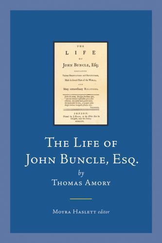 Life of John Buncle, Esq by Moyra Haslett (2011, Hardcover) for sale ...