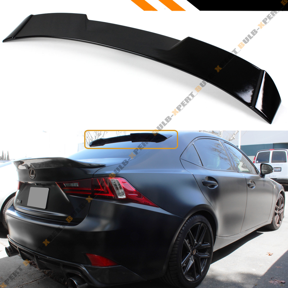 F STYLE GLOSS BLACK REAR WINDOW ROOF SPOILER FOR 2014-20 LEXUS IS200 ...