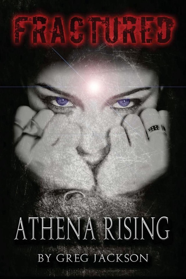 Fractured: Athena Rising by Greg Jackson (English) Paperback Book ...