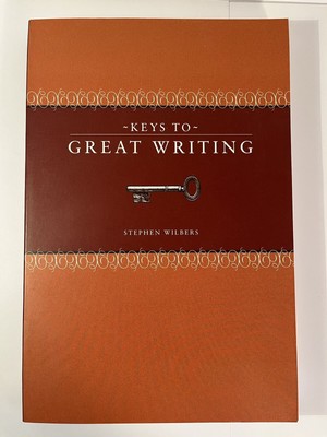 Keys to Great Writing by Stephen Wilbers ~ Fiction Writer's Guide Book ...