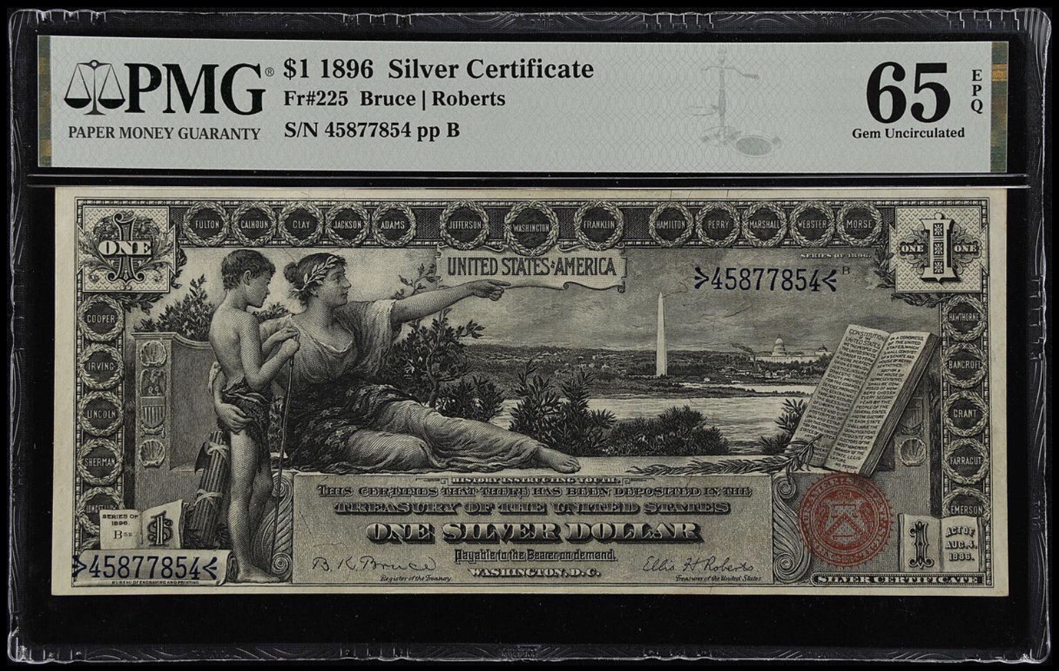 1896 $1 Silver Certificate 'Educational' note Fr.225 PMG 65 EPQ Radar ...