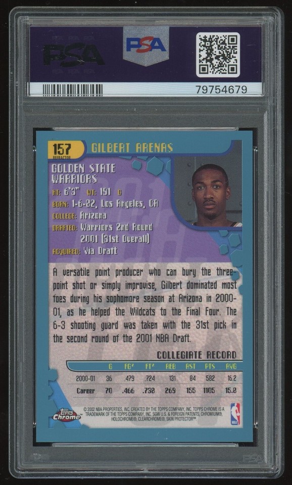2001 Topps Chrome Refractor Gilbert Arenas Rookie #157 PSA 10 - GS ...