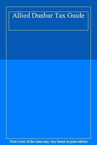 Allied Dunbar Tax Guide. 9780851212920 | eBay