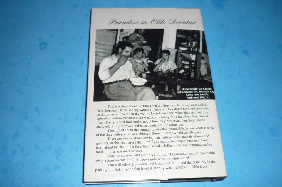 "PARADISE IN OLDE DECATUR" - WILLIAM FORREST HILL - RARE BOOK - HC/DJ ...
