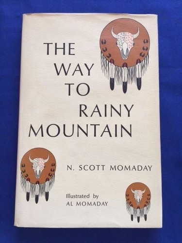 THE WAY TO RAINY MOUNTAIN - FIRST EDITION BY N. SCOTT MOMADAY | eBay