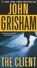The Client: A Novel - Mass Market Paperback By Grisham, John - VERY ...