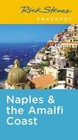 Rick Steves Snapshot Naples & the Amalfi Coast: Including Pompeii by ...