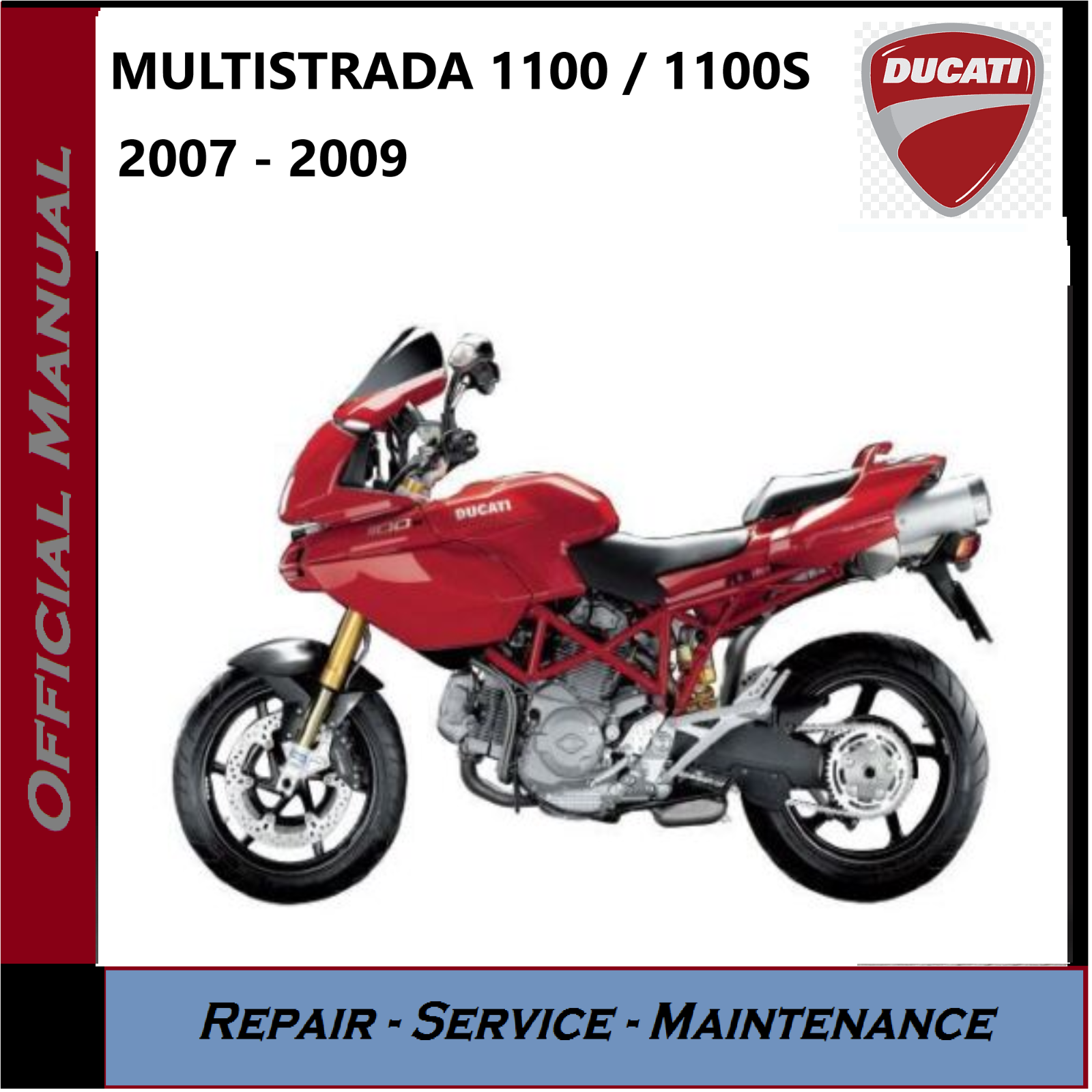 Ducati Multistrada 1100 / 1100S Workshop Service Repair Manual 2007 ...