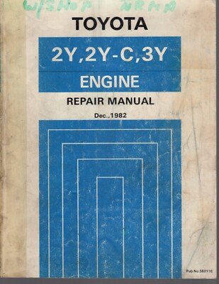 Toyota 2Y, 2Y-C, 3Y Engine Repair Manual, December 1982 | eBay Australia