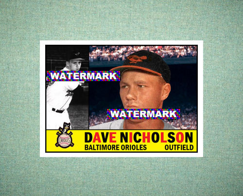 Dave Nicholson Baltimore Orioles 1960 Style Custom Baseball Art Card | eBay