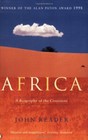 Africa: A Biography of the Continent By John Reader. 9780140266757 ...