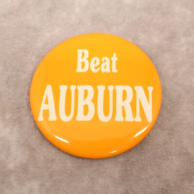 Auburn Rivalry Button Pin "BEAT AUBURN" | eBay