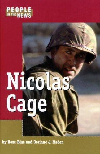 Nicolas Cage by Corinne J. Naden and Rose Blue (2003, Hardcover) for ...