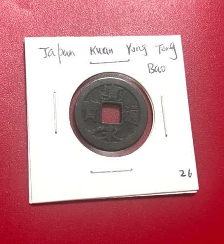 Ancient JAPAN Kuan Yong Tong Bao coin Genuine | eBay
