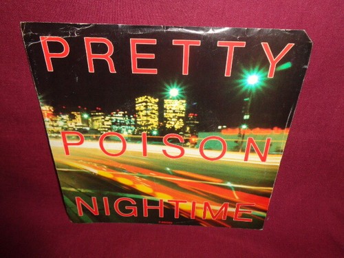 Pretty Poison, Nightime, DJ Copy 45 RPM/PS, 1988 VG+ | eBay