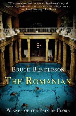 Romanian, The: Story of an Obsession by Bruce Benderson Paperback Book ...