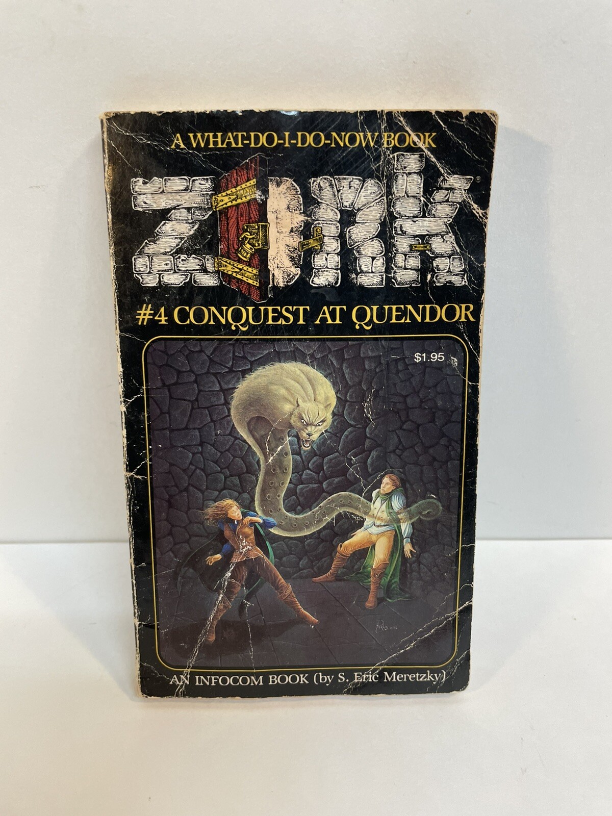 Conquest at Quendor (Zork #4) by S. Eric Meretzky, First Printing 1984 ...