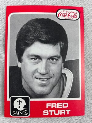 NFL 1979 New Orleans Saints Coca Cola Card#31-Fred Sturt (Bowling Green ...