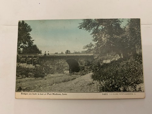 1910 Bridges Are Built To Last Fort Madison Iowa Postcard | eBay