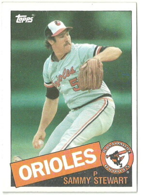 SAMMY STEWART BALTIMORE ORIOLES #469 - TOPPS NM-MT 1985 | eBay