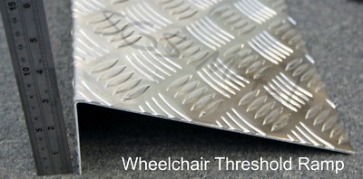 Wheelchair Threshold Step RAMP Door Anti Slip Chequer plate 9 Heights ...
