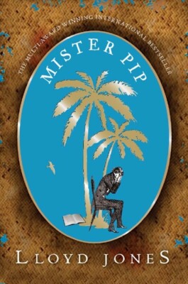 NEW BOOK Mister Pip by Jones, Lloyd (2008) | eBay Australia