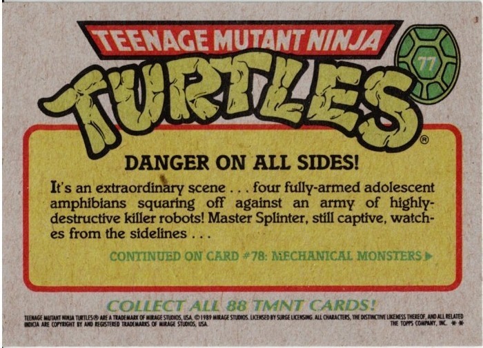 Teenage Mutant Ninja Turtles #77 Trading Card Danger On All Sides 1989 ...