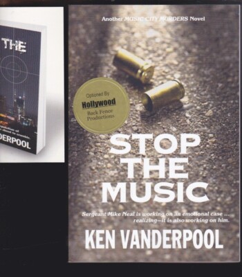 Stop The Music: Country Music Novel by Ken Vanderpool 2023 SIGNED COPY ...
