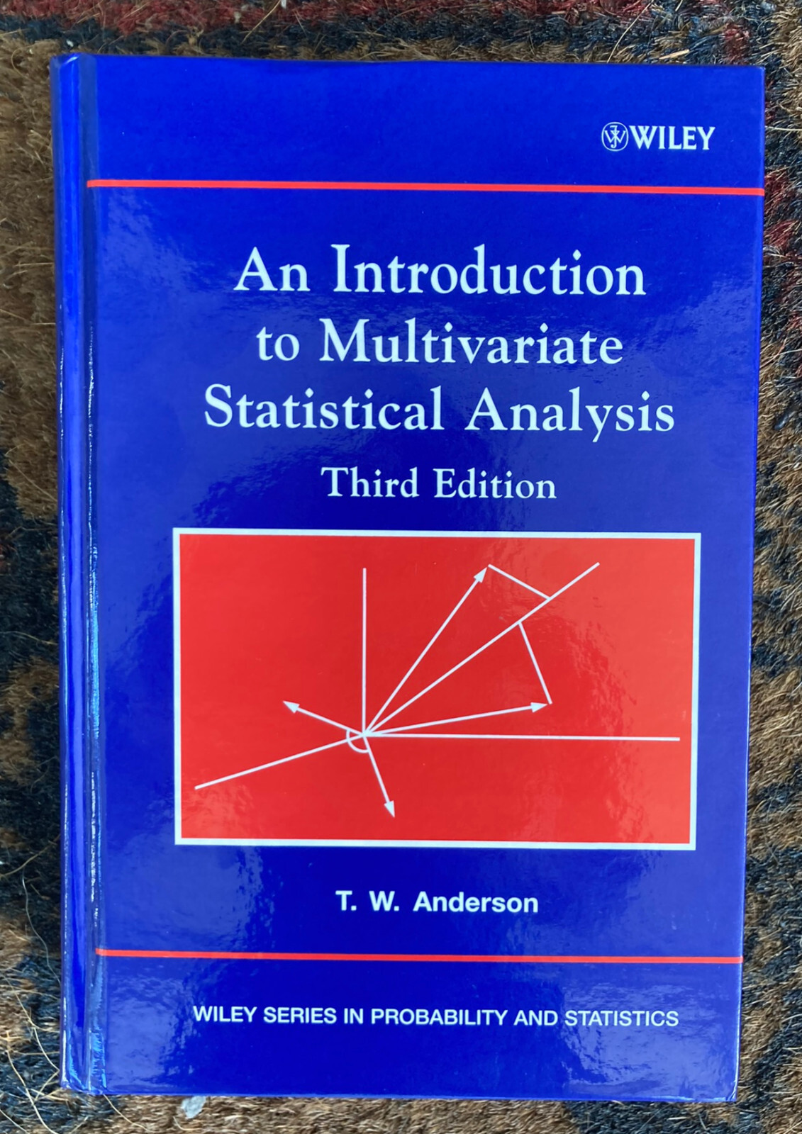 An Introduction To Multivariate Statistical Analysis Third Edition T W