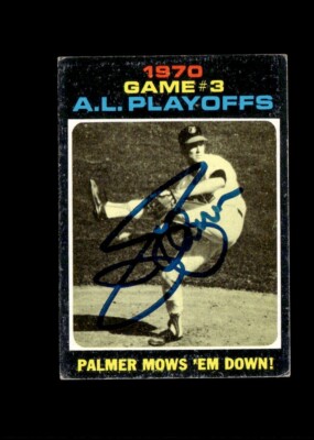Jim Palmer 1971 Topps World Series Orioles authentic autographed card ...