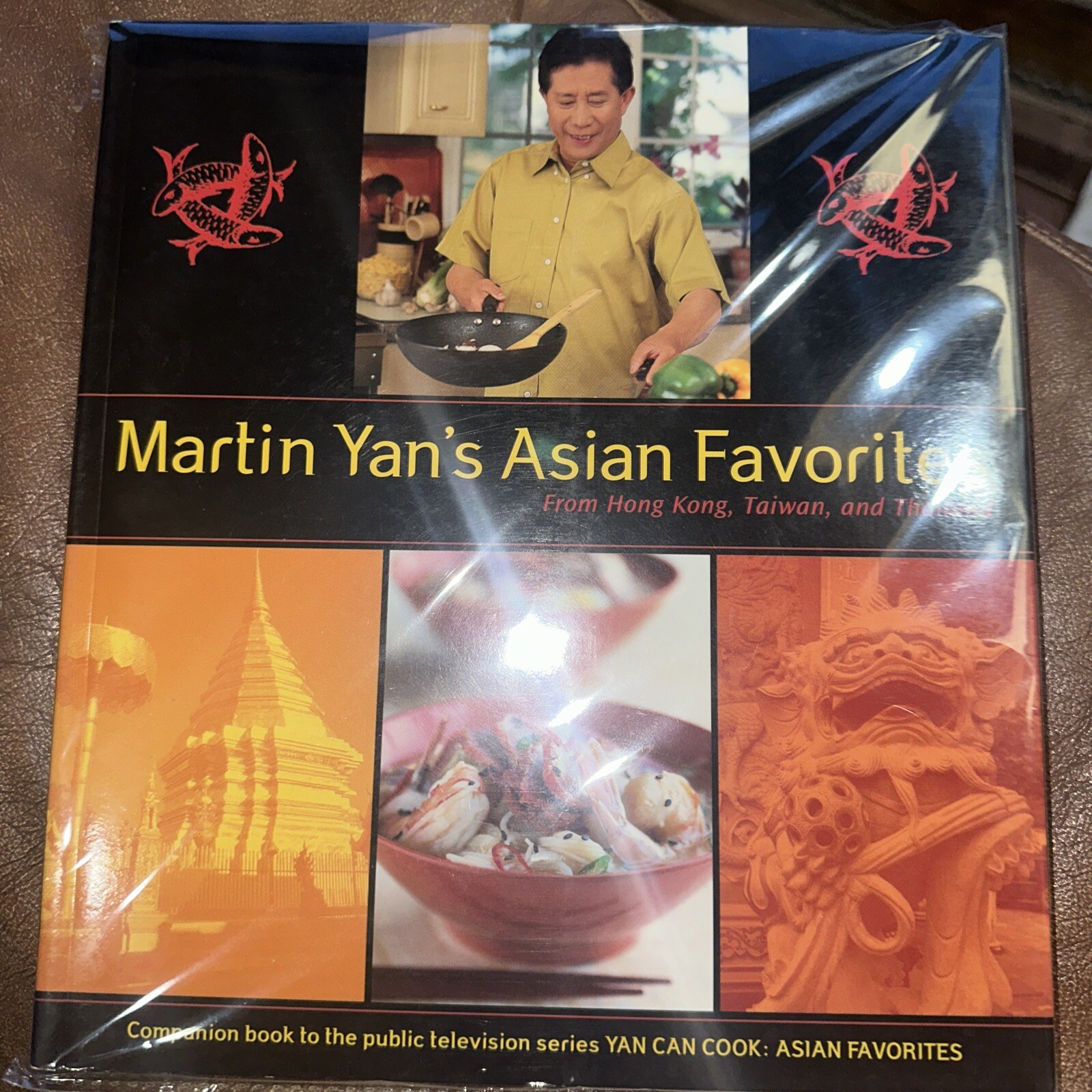 Martin Yan's Asian Favorites : From Hong Kong, Taiwan, and Thailand by ...