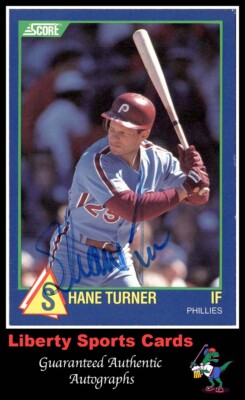 1989 Score Shane Turner #67 Authentic Autographed Card Philadelphia ...