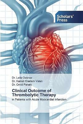 Clinical Outcome of Thrombolytic Therapy by Dr Kamal Khadem Vatan, Dr ...