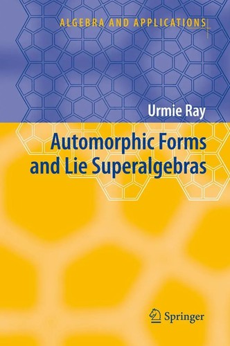 Urmie Ray | Automorphic Forms and Lie Superalgebras | Taschenbuch ...