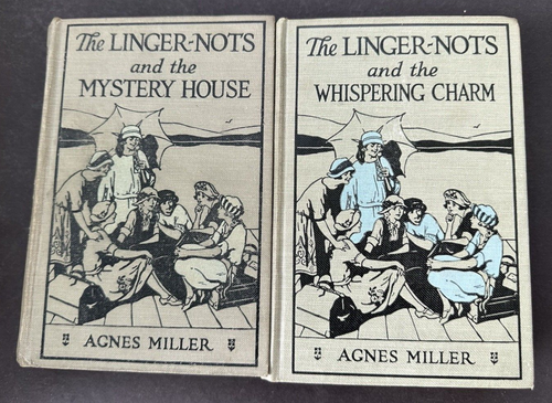 The Linger-Nots Mystery House, Whispering Charm Agnes Miller books 1923 ...