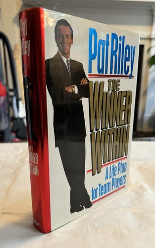 SIGNED/FIRST PRINT The Winner Within: A Life Plan, Pat Riley 1993 ...