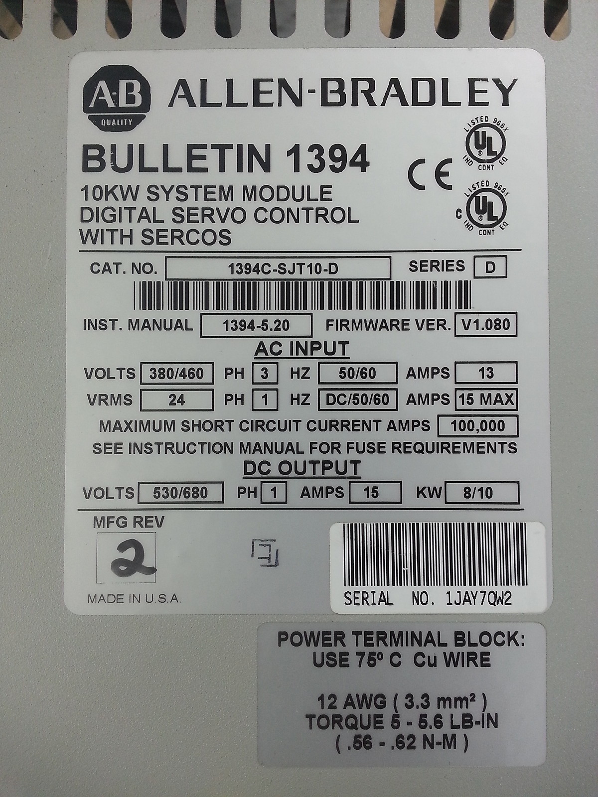 ALLEN BRADLEY KINETIX 1394 DIGITAL SERVO CONTROLLER 1394C-SJT10-D SER D ...