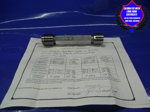 CERTIFIED 1 3/8 6 ACME 3G THREAD PLUG GAGE 1.375 GO NO GO = 1.2917 1. ...