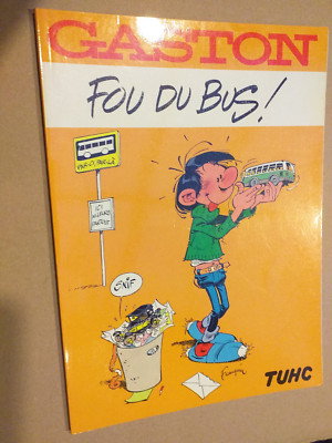 Gaston fou du bus première édition publiciataire 1987 très bel état ...