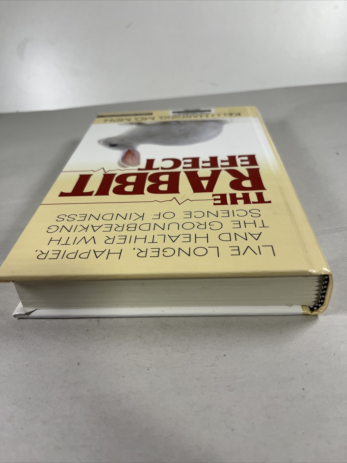 The Rabbit Effect : Live Longer, Happier, and Healthier with the ...