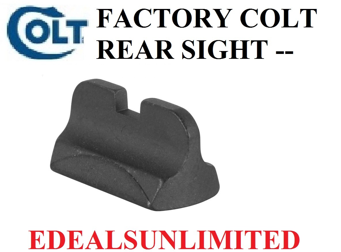 🔥 🔥 COLT REAR SIGHT 1911 FACTORY fits SERIES 70 80 NATIONAL MATCH DELTA ...