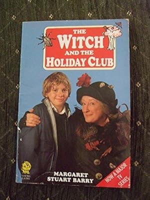 The Witch and the Holiday Club (Young Lions), Barry, Margaret Stuart ...