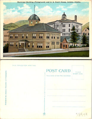 Municipal Building & U.S. Court House Juneau AK Postcard Unused 48949 ...